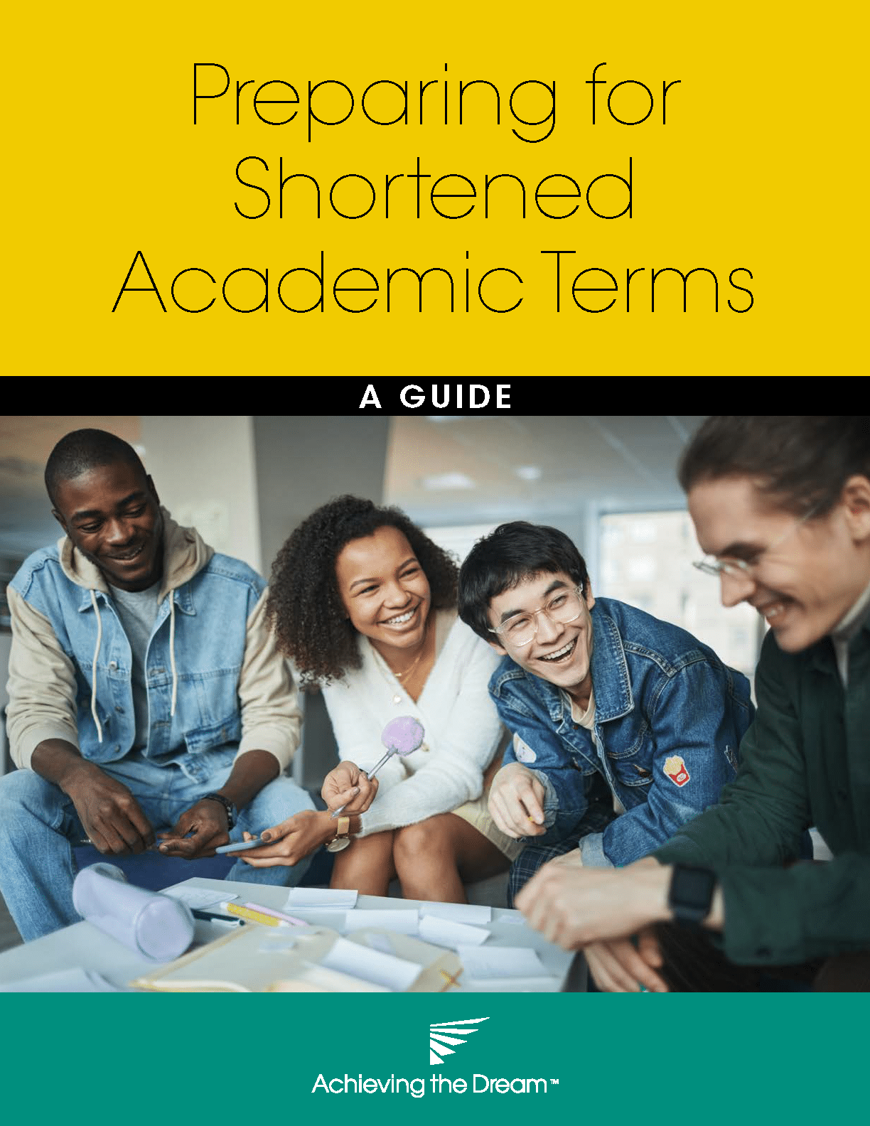 Preparing for Shortened Academic Terms: Guide, Workbook, and Spotlights ...