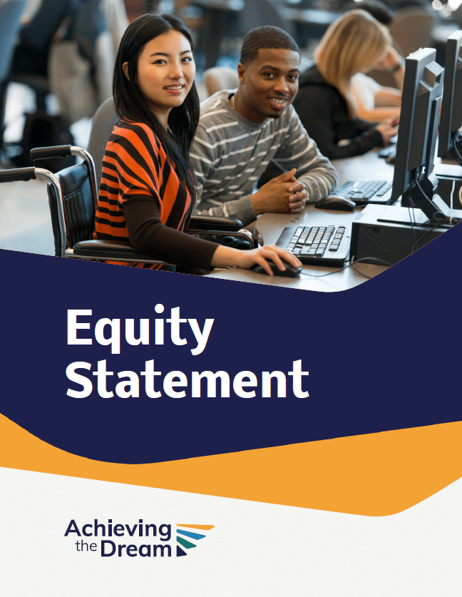 Achieving the Dream Equity Statement - Achieving the Dream