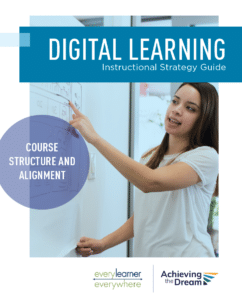 Digital Learning Instructional Strategy Guides - Achieving the Dream